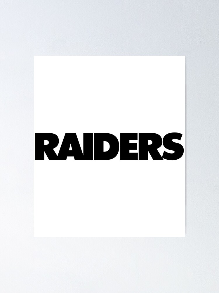 "Raiders-Wordmark" Poster for Sale by denidesign1 | Redbubble