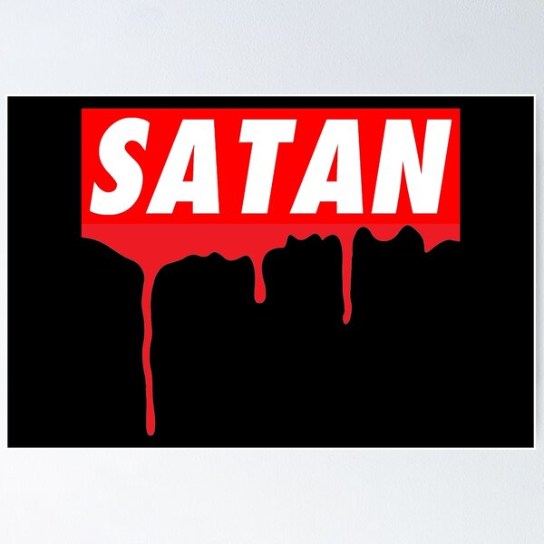 "SATAN." Poster for Sale by PYHC | Redbubble
