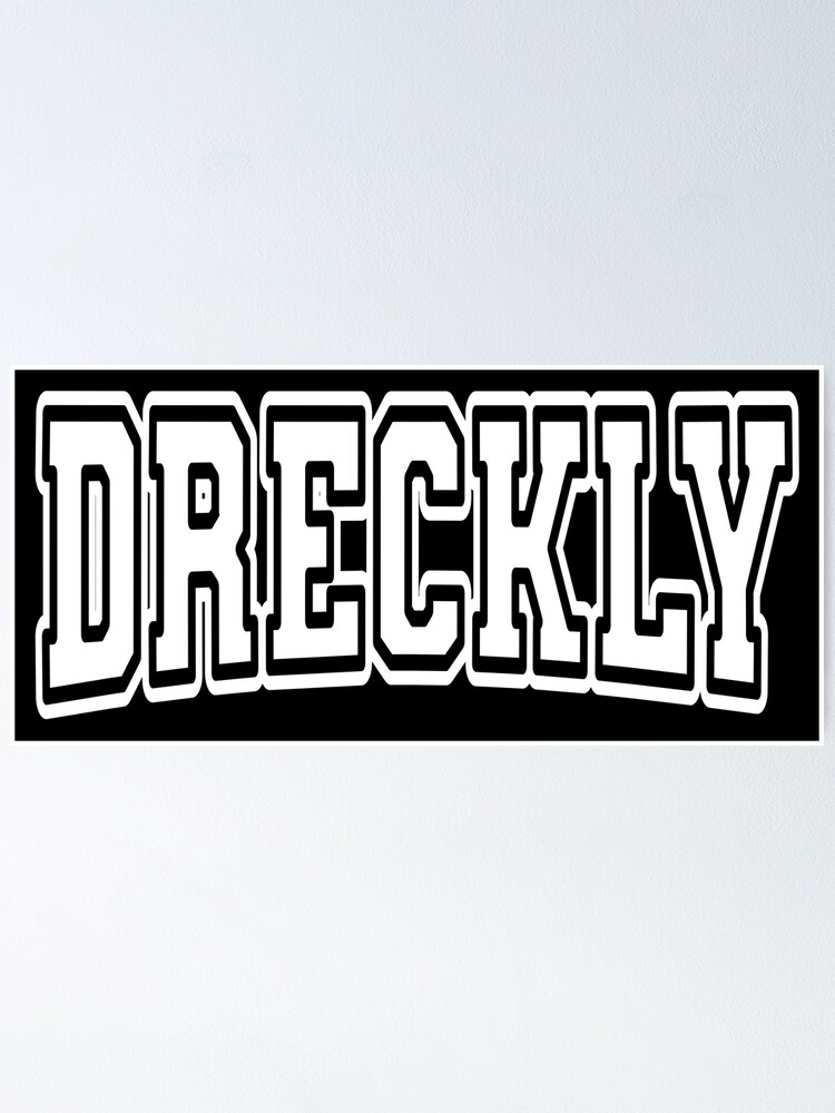 "Dreckly Cornish Phrase Funny Preppy White On Black" Poster for Sale by ...