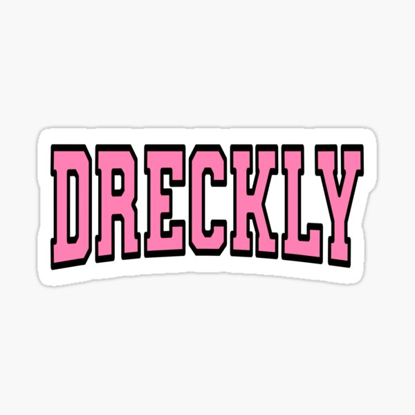 Dreckly Gifts & Merchandise for Sale | Redbubble