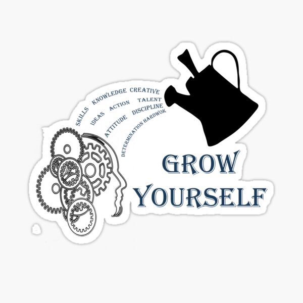 "Self motivation print design - grow yourself" Sticker for Sale by ...