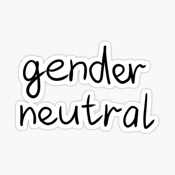 "Gender Neutral " Sticker for Sale by plumpjose | Redbubble