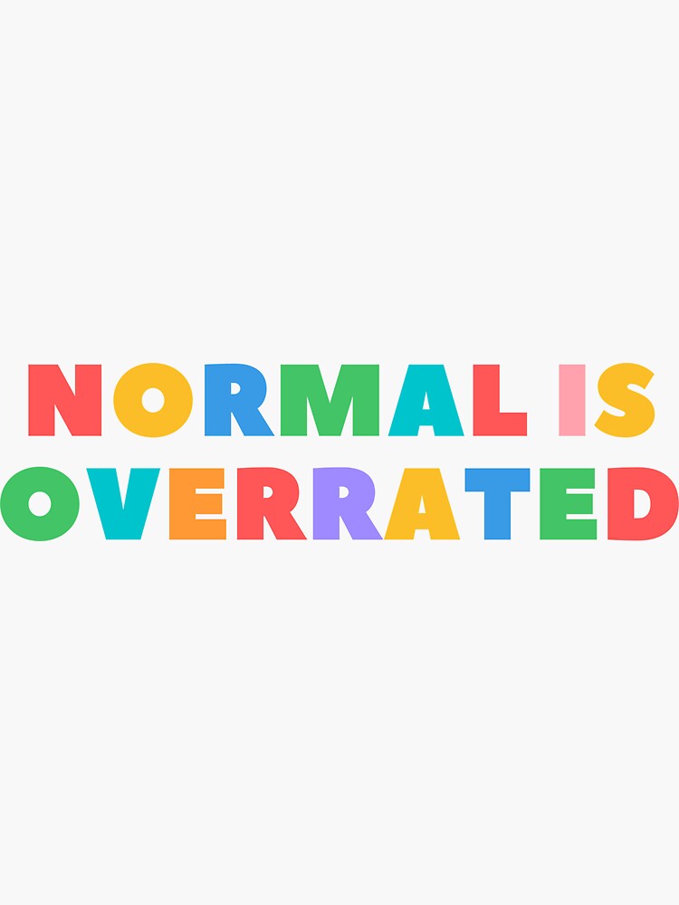 "Normal Is Overrated ADHD Merch" Sticker for Sale by ADHDShirts | Redbubble