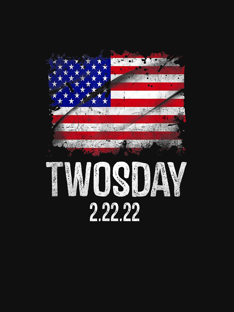 "Tuesdays Funny Date February 2nd 2022 - Souvenir Twosday 2022 T-Shirt ...