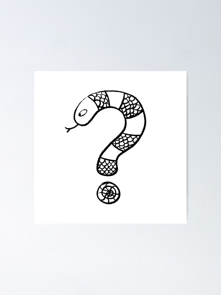 "Question Mark Snake" Poster for Sale by KidInTheCave | Redbubble
