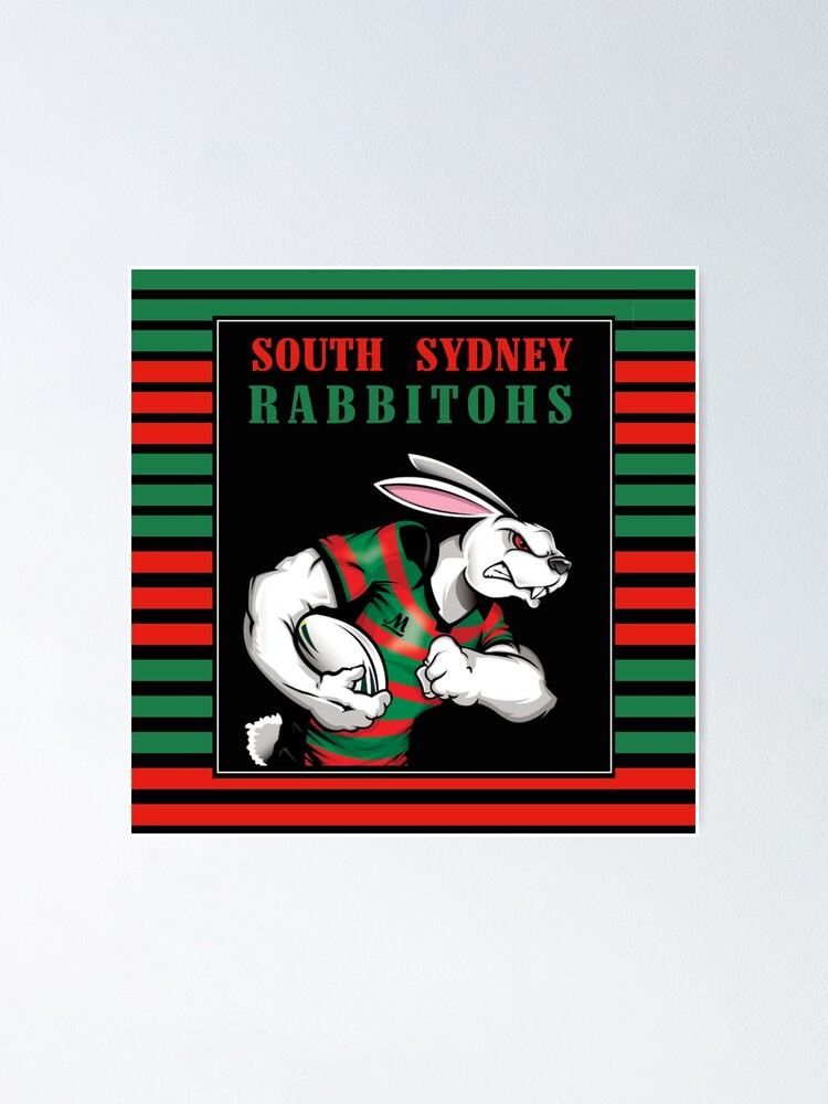 "South Sydney Rabbitohs" Poster by 1Famous1 | Redbubble