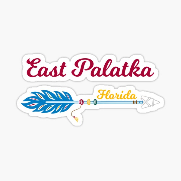 "East Palatka Florida Featuring Arrow with Feather" Sticker by ...