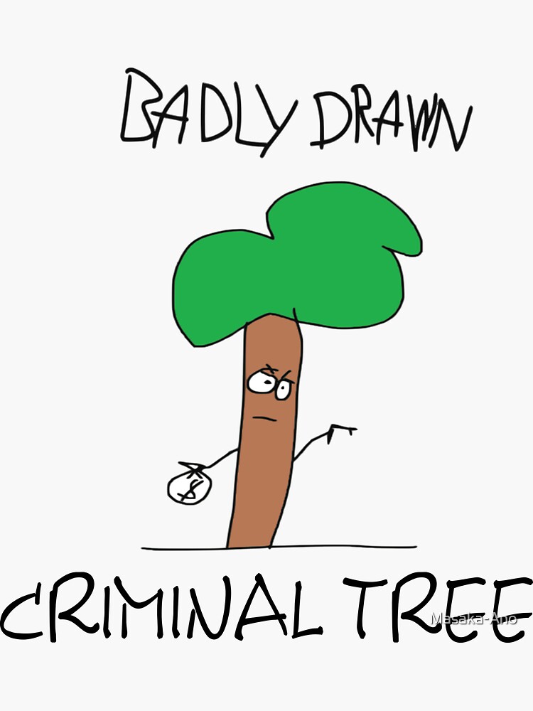 "Criminal Tree" Sticker for Sale by Masaka-Ano | Redbubble