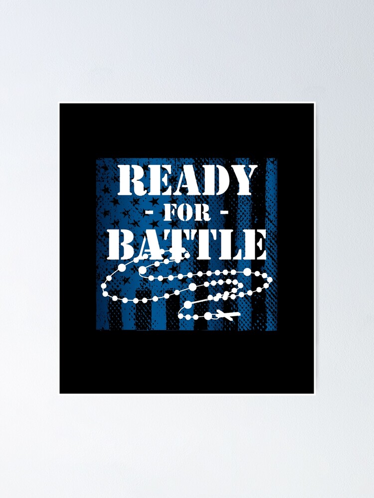 "Rosary Warrior Ready for Battle of Lepanto USA Catholic" Poster for ...