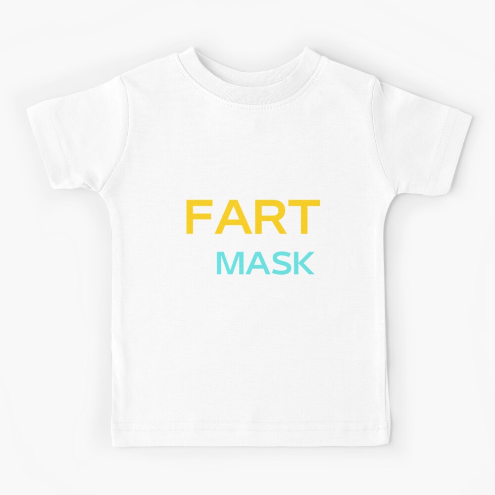 "Funny fartig joke Underwear can't stop a fart and you think a mask ...
