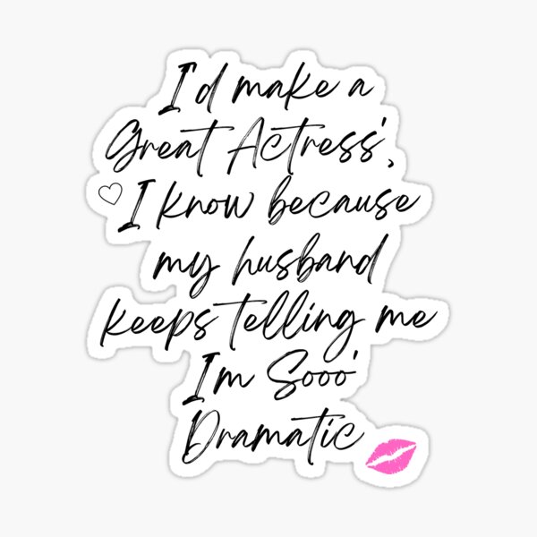 "great actress" Sticker by licorish1 | Redbubble