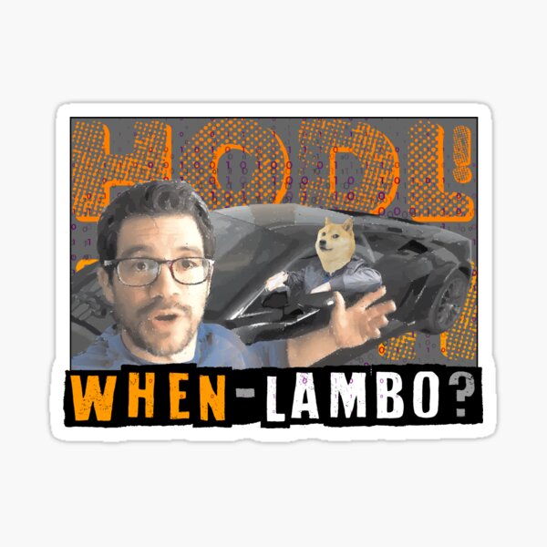 "When Lambo - Tai lopez dogecoin" Sticker for Sale by Pixel-High ...