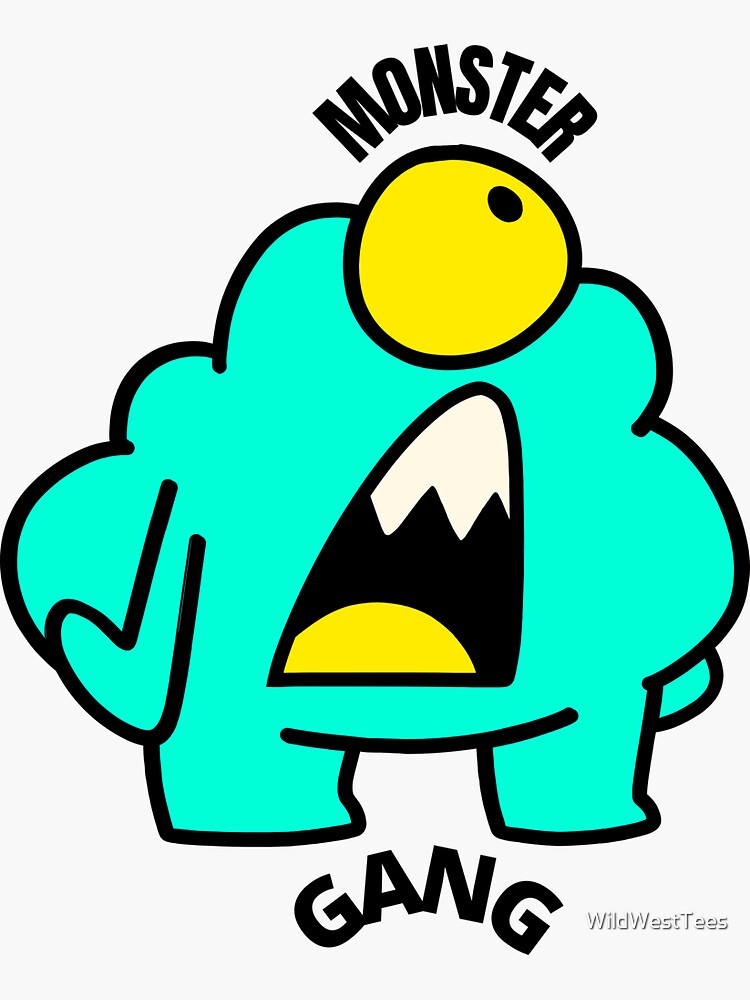 "MONSTER GANG Apparel" Sticker for Sale by WildWestTees | Redbubble