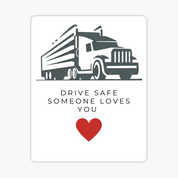 "DRIVE SAFE" Sticker by Martin-Karan | Redbubble