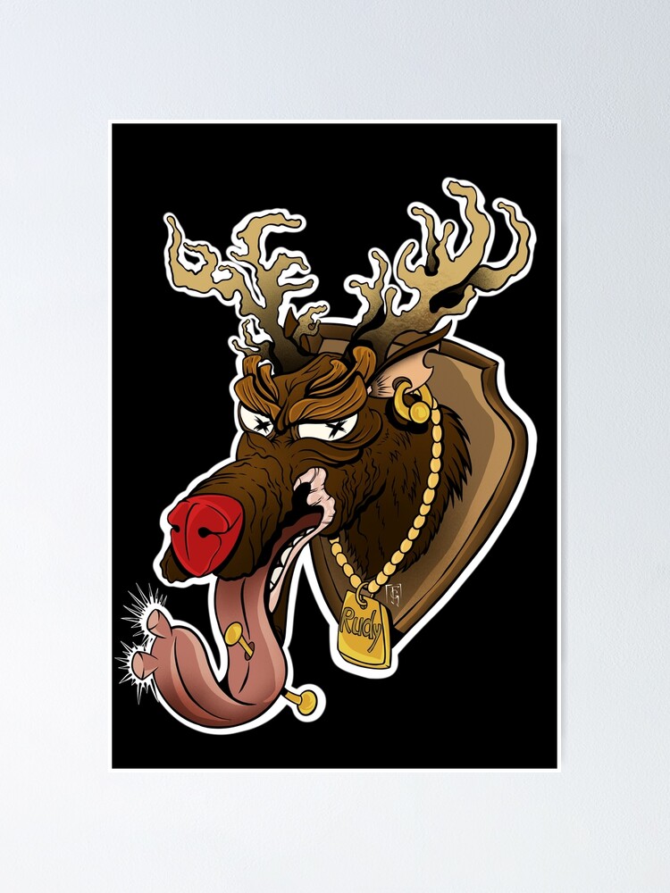 "Rudy Rednose" Poster for Sale by daTHEG | Redbubble