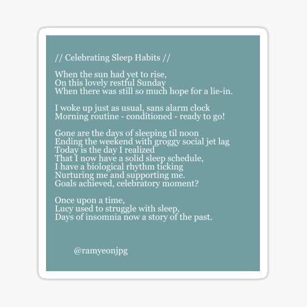 "Celebrating Sleep Habits (a poem) " Sticker for Sale by ...