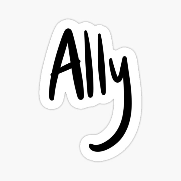 "Ally name" Sticker for Sale by Allyykayy | Redbubble