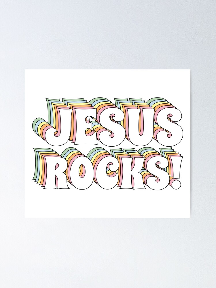 "Jesus Rocks - Groovy" Poster by birdo-art | Redbubble