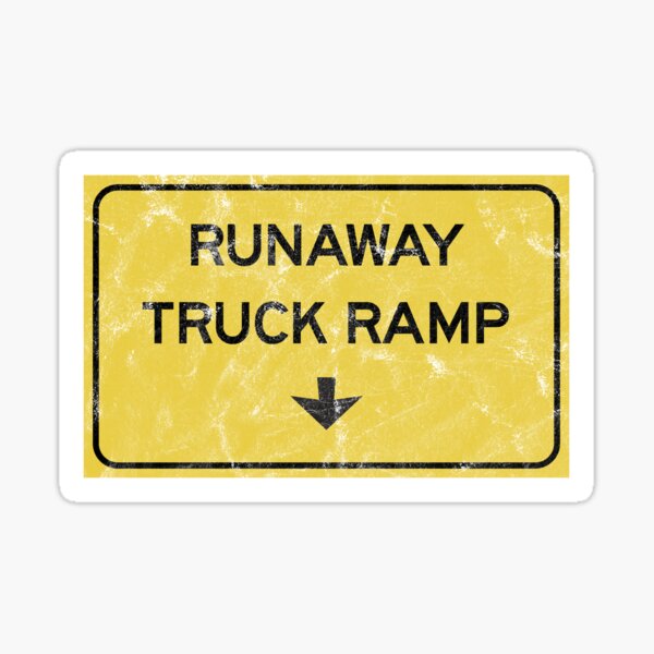 "Runaway Truck Ramp" Sticker for Sale by twHistory | Redbubble