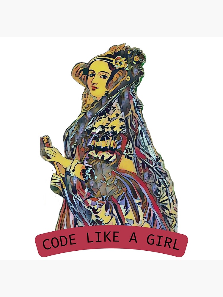 "Ada Lovelace - Code like a girl" Poster by brieCintra | Redbubble