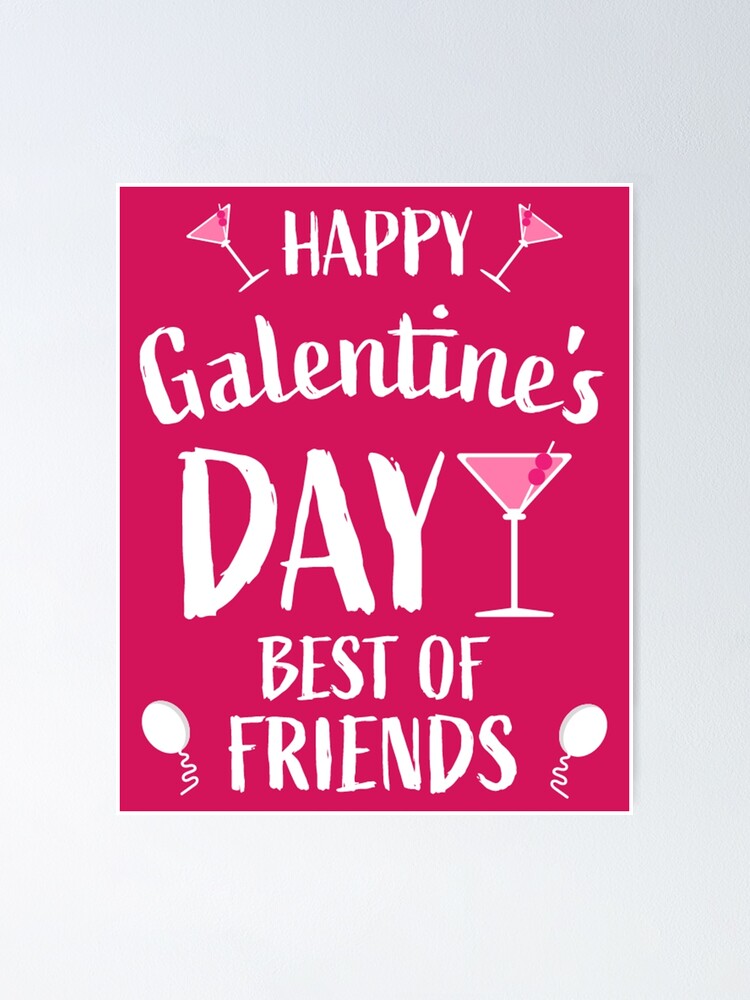 "Galentine's Day February 13 - Ladies Celebrating Ladies - February 13 ...