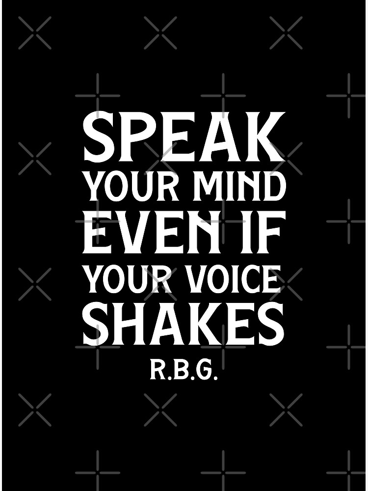 "Speak Your Mind Even If Your Voice Shakes, Feminism" Poster by ...