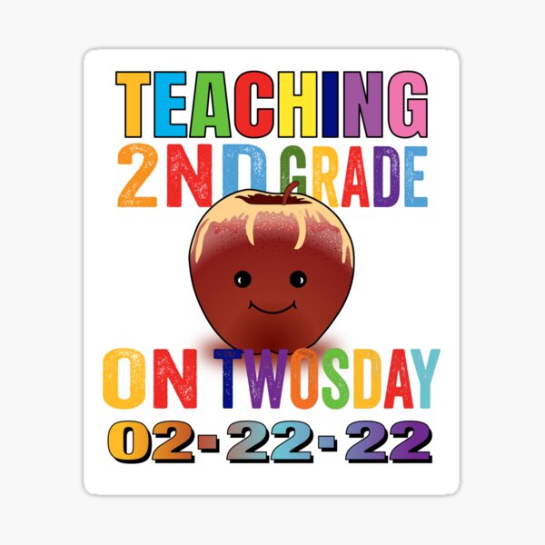"Cartoon Apple and Teaching 2nd grade on twosday 02-22-22" Sticker for ...