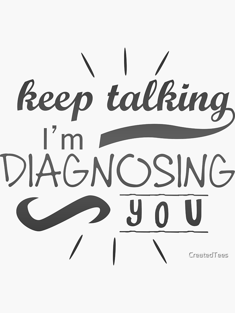 "Funny pathologist Joke Design Shirt" Sticker by CreatedTees | Redbubble