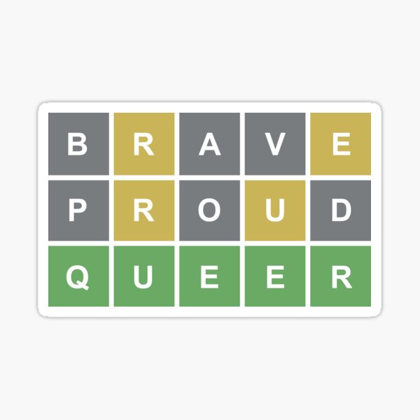 "Wordle - Brave, Proud, Queer" Sticker for Sale by vivianby | Redbubble