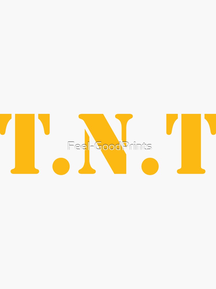 ""TNT"" Sticker for Sale by Feel-GoodPrints | Redbubble