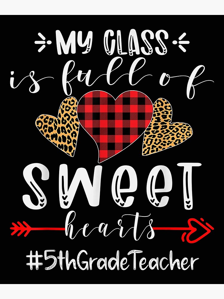 Póster «Maestra de quinto grado Mi clase está llena de dulces corazones ...