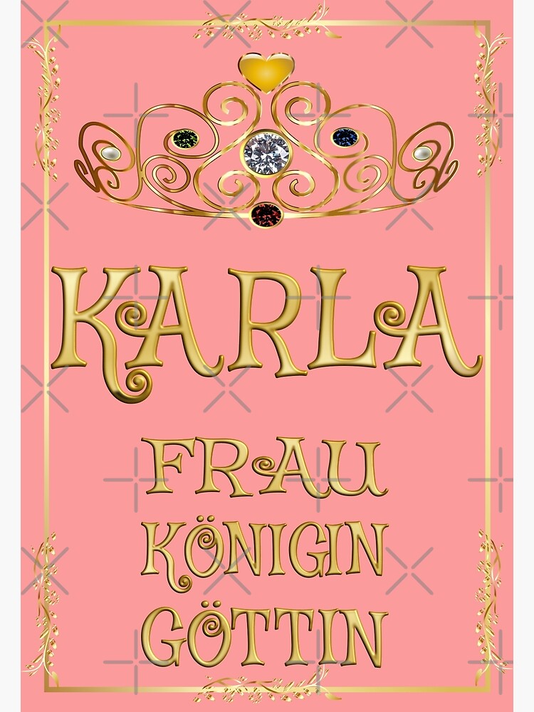 "Karla - woman - queen - goddess" Poster for Sale by madrigenum | Redbubble
