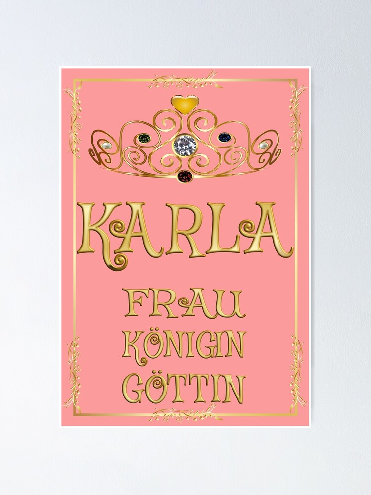 "Karla - woman - queen - goddess" Poster for Sale by madrigenum | Redbubble