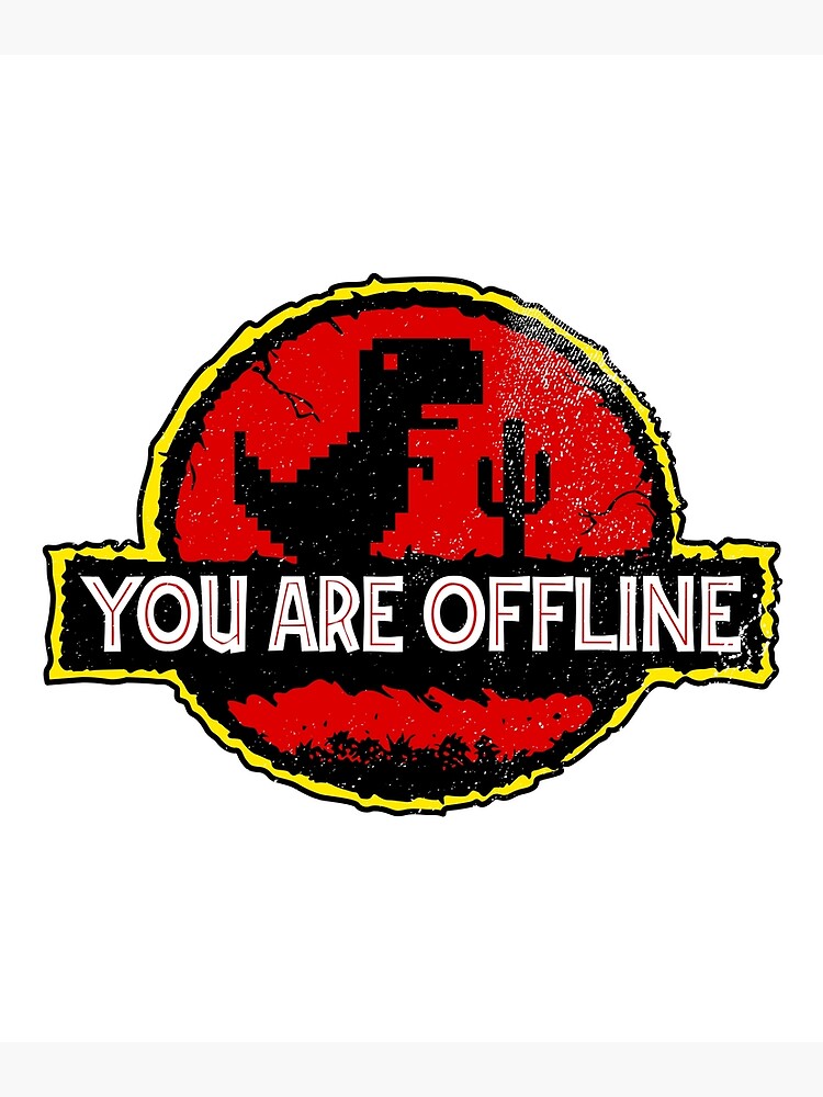 "You are offline - Low Resolution Pixel Dinosaur Screen" Poster for ...