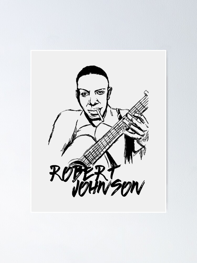 "Robert Johnson" Poster for Sale by JessicaCarpente | Redbubble