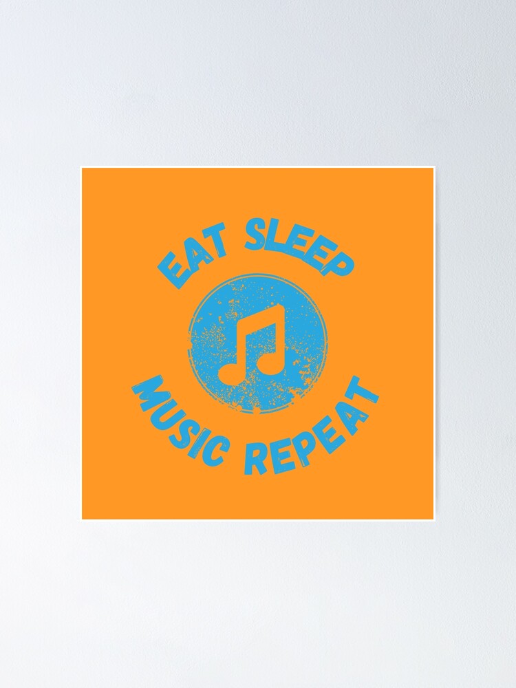 "Eat Sleep Music Repeat Quaver Distressed Grunge Effect Blue Letters In ...