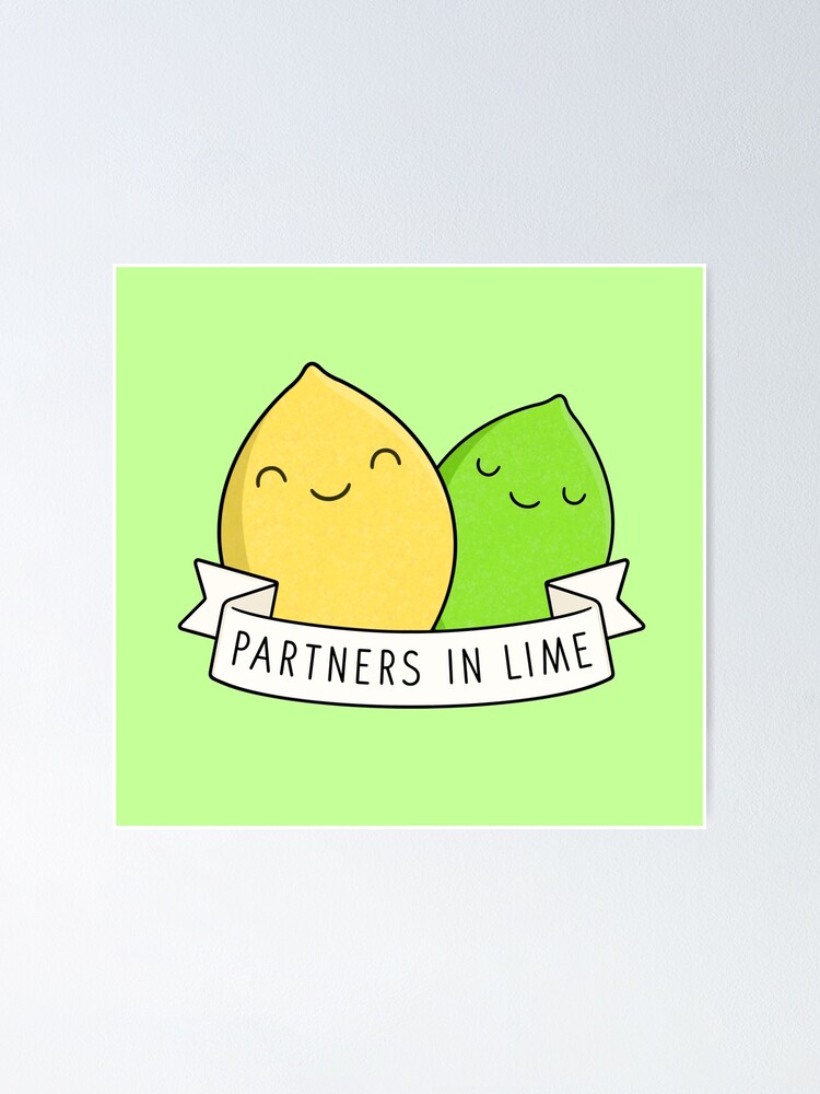 "Partners in Lime - Cute Lemon Lime Design" Poster for Sale by Sam ...