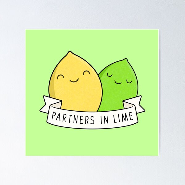 "Partners in Lime - Cute Lemon Lime Design" Poster for Sale by Sam ...