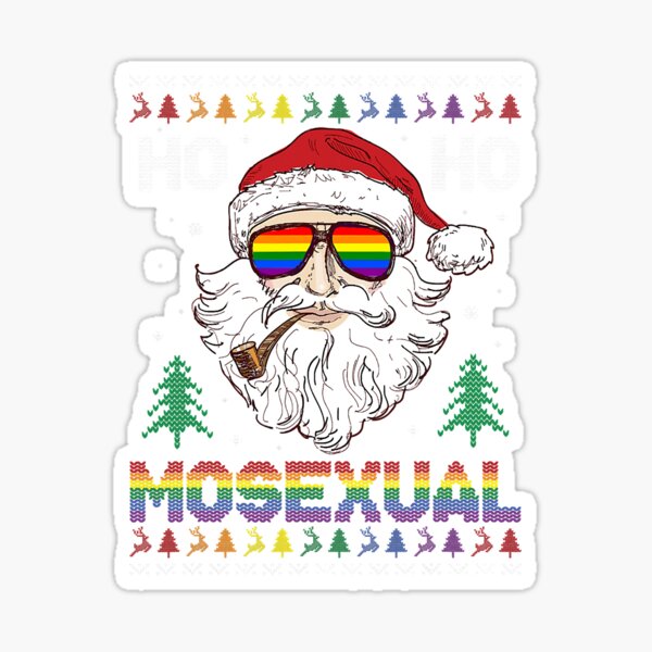 "Ho Ho Ho Mosexual Gay Santa Lgbt Pun" Sticker for Sale by Hulkie61 ...