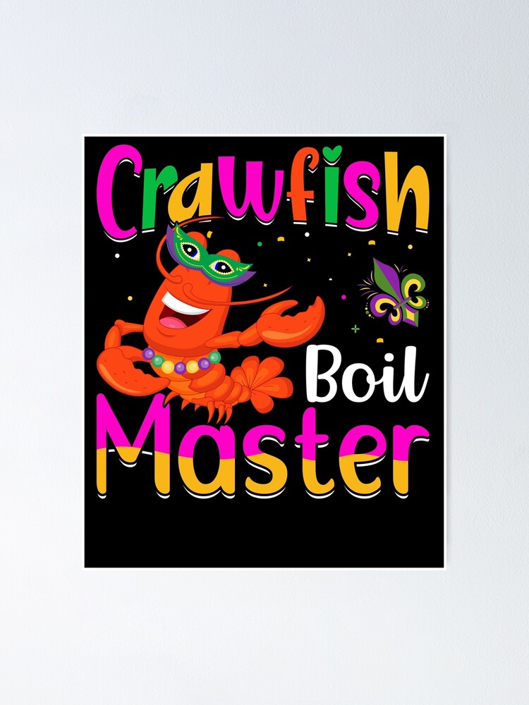 Poster « Crawfish Boil Master Cadeau d'ébullition d'écrevisses Cajun ...