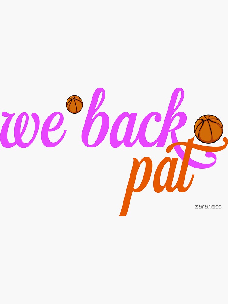 "we back pat " Sticker for Sale by zaraness | Redbubble