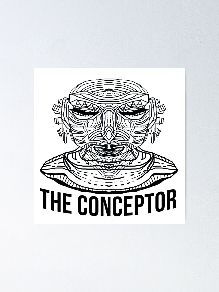 "The Conceptor" Poster for Sale by bakorakyat | Redbubble