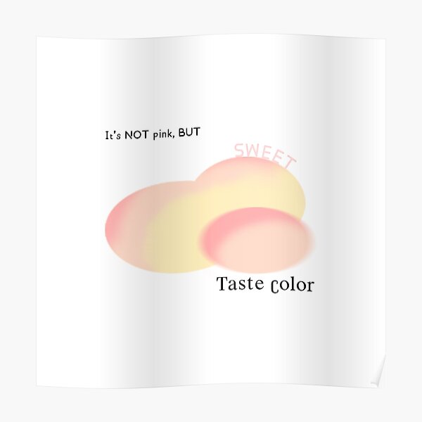 "Funny color blind taste color sweet version2" Poster by autumndyer ...