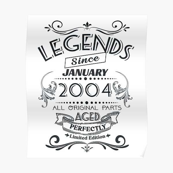 "Legends since January 2004, vintage for legends original parts" Poster ...