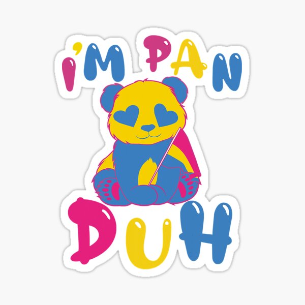"Im Pan Duh Panda Pansexual Pride" Sticker for Sale by Cindyweb06 ...
