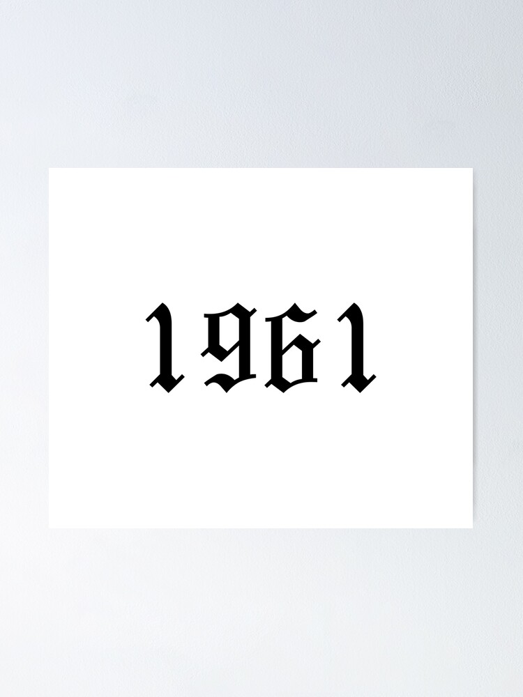 "1961 Old English" Poster for Sale by MSA-42 | Redbubble