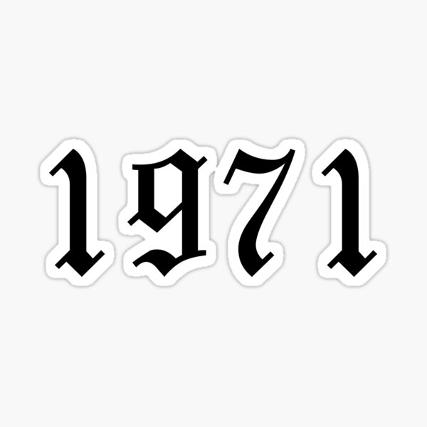 "1971 Old English" Sticker for Sale by MSA-42 | Redbubble