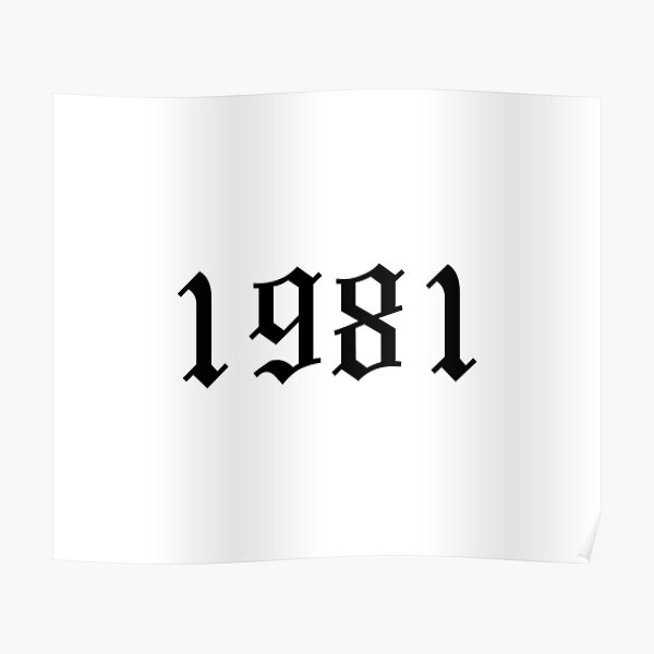 "1981 Old English" Poster for Sale by MSA-42 | Redbubble