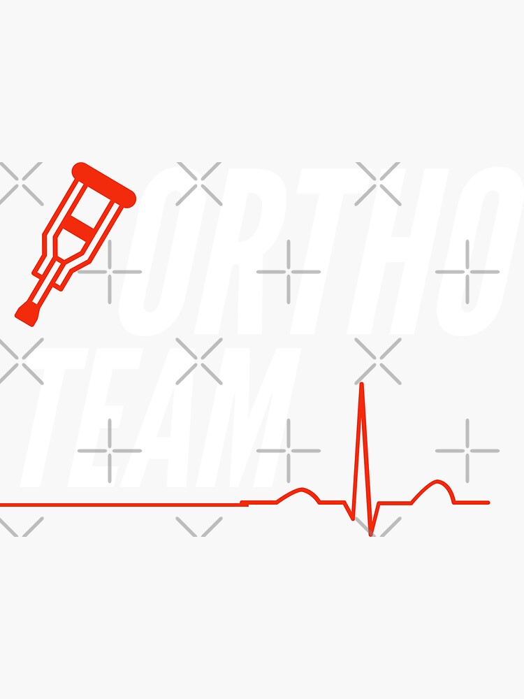 "Ortho team - Orthopedic" Sticker for Sale by charlielim-87 | Redbubble