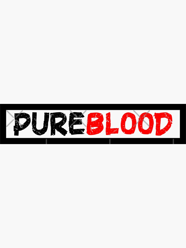 "Pureblood" Sticker for Sale by atoyz | Redbubble